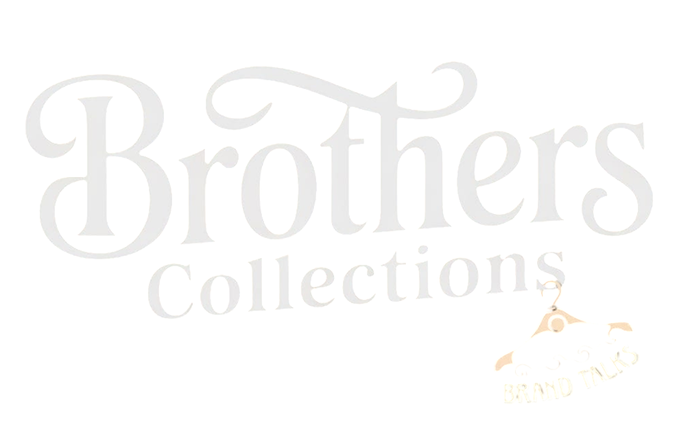 Brothers Collections - Premium Fashion Brand